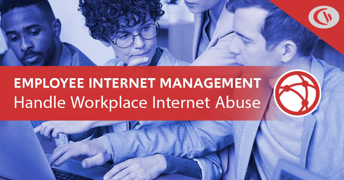 Employee Internet Management - How to Fight Internet Abuse