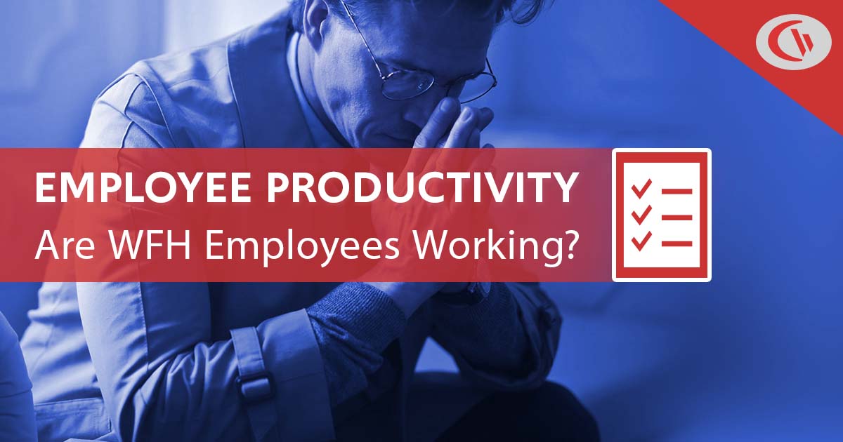 How To Know If Remote Employees Are Working Using Time Tracking Software Currentware