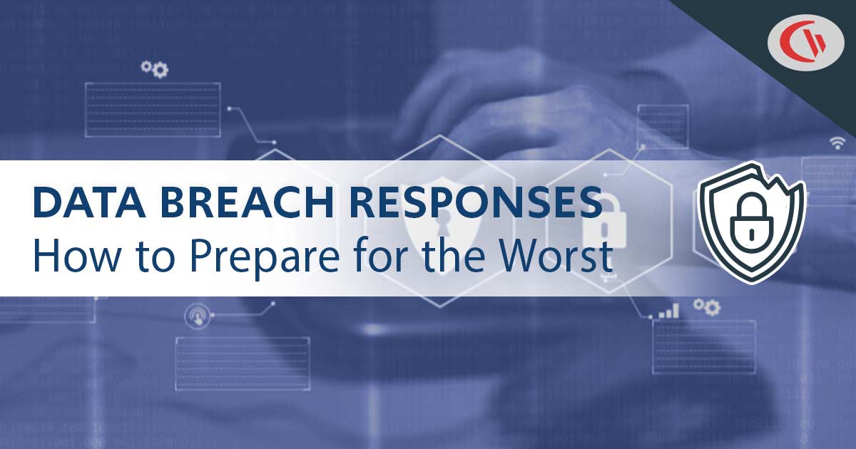 How to Build a Data Breach Response Plan | CurrentWare